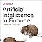 Artificial Intelligence in Finance: A Python-Based Guide: Amazon.co.uk: Yves Hilpisch ...