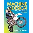 Machine Design: Norton, Robert: 9780133356717: Books - Amazon.ca