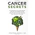 Cancer-Free with Food: A Step-by-Step Plan with 100+ Recipes to Fight ...