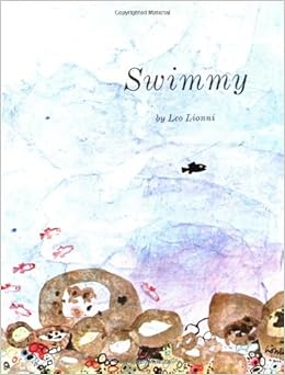 Swimmy: Leo Lionni: 9780394917139: Amazon.com: Books