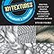 101 Textures in Graphite & Charcoal: Practical step-by-step drawing ...