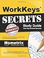 WorkKeys Secrets Study Guide: WorkKeys Practice Questions & Review for ...