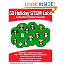 Amazon.com: 50 Holiday STEM Labs: Science Experiments for Kids (50 STEM ...