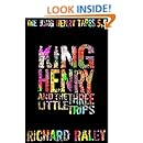 Amazon.com: King Henry and the Three Little Trips (The King Henry Tapes ...