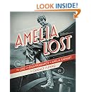 Amelia Lost: The Life and Disappearance of Amelia Earhart - Kindle ...
