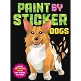 Paint by Sticker: Dogs: Create 12 Stunning Images One Sticker at a Time ...