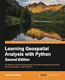 Geoprocessing with Python: Amazon.de: Chris Garrard: Fremdsprachige Bücher