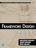Framework Design Guidelines: Conventions, Idioms, and Patterns for Reusable .NET Libraries (2nd ...