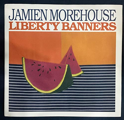 Liberty Banners: Morehouse, Jamien; Sam Conkling; Victoria K. Woodhull ...