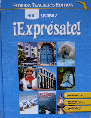 Holt Spanish 2 Expresate! Florida Teacher's Edition: NANCY HUMBACH ...