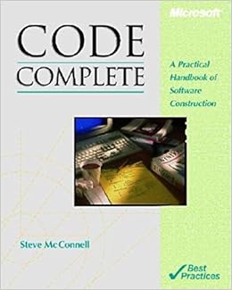 Code Complete: A Practical Handbook of Software Construction: Amazon.co ...