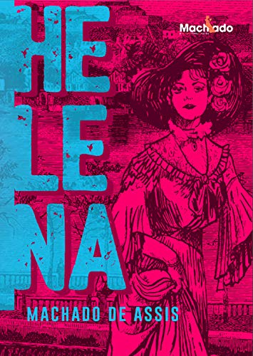 Helena - eBook, Resumo, Ler Online e PDF - por de Assis, Machado