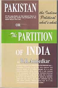 Pakistan or the Partition of India: B. Ambedkar: 9789381530276: Amazon ...