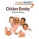 Chicken Sunday: Patricia Polacco: 9780698116153: Amazon.com: Books