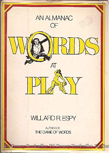 Almanac of Words at Play 148: Espy, Willard R.: 9780517520901: Amazon ...