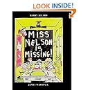 Miss Nelson Is Missing! (Turtleback School & Library Binding Edition ...