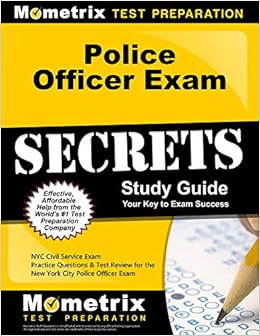 Police Officer Exam Secrets Study Guide: NYC Civil Service Exam ...