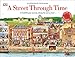 A Street Through Time: Anne Millard, Steve Noon: 9780789434265: Amazon ...