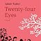 Amazon.com: Twenty-Four Eyes: A Novel (Tuttle Classics): 9784805307724 ...