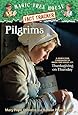 Amazon.com: Pilgrims: A Nonfiction Companion to Magic Tree House #27 ...