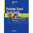 Pediatric Board Study Guide: A Last Minute Review: Osama Naga ...