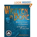 Written in Bone: Buried Lives of Jamestown and Colonial Maryland ...