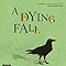 Amazon.com: A Dying Fall (Ruth Galloway Mystery) (Ruth Galloway ...