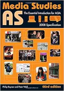 AS Media Studies: The Essential Introduction for AQA (Essentials ...