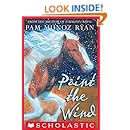 Paint the Wind - Kindle edition by Pam Munoz Ryan. Children Kindle ...