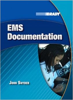 EMS Documentation: 9780132369640: Medicine & Health Science Books ...