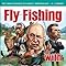 Fly Fishing with Darth Vader: And Other Adventures with Evangelical ...