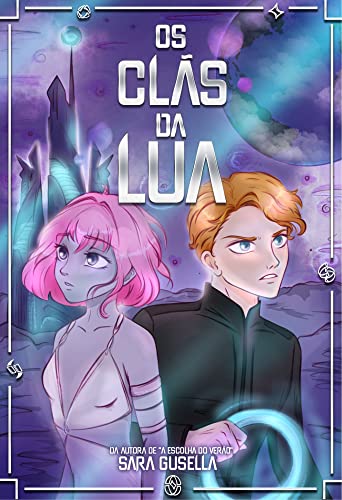 Os Clãs da Lua - eBook, Resumo, Ler Online e PDF - por Gusella, Sara