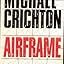 Amazon.com: Airframe (9780345402875): Michael Crichton: Books