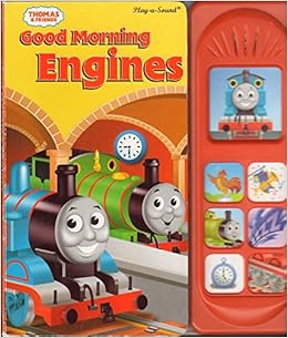 Good Morning Engines (Thomas & Friends / Play-a-Sound): Mark Skillicorn ...