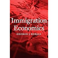 Immigration Economics: Borjas, George J.: 9780674049772: Amazon.com: Books