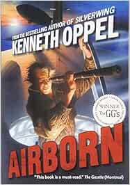 Airborn: Oppel, Kenneth: 9781554682812: Books - Amazon.ca