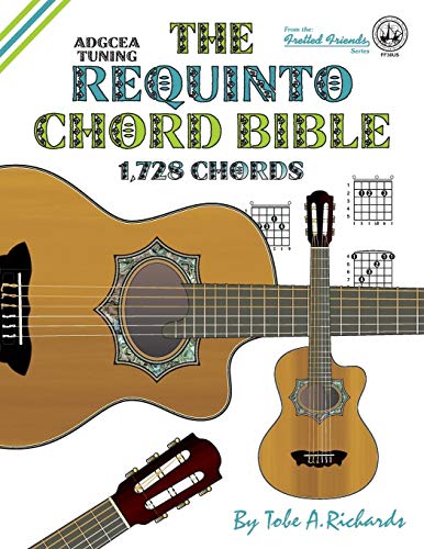 Amazon.com: The Requinto Chord Bible: ADGCEA Standard Tuning 1,728 ...