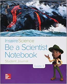Inspire science - Be a scientist notebook, grade 3 : McGraw-Hill ...