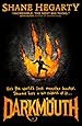 Darkmouth (Darkmouth, Book 1): Amazon.co.uk: Shane Hegarty: Books
