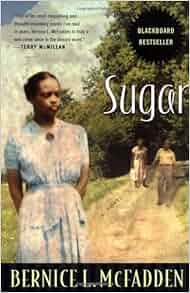 Amazon.com: Sugar: A Novel (9780452282209): Bernice L. McFadden: Books