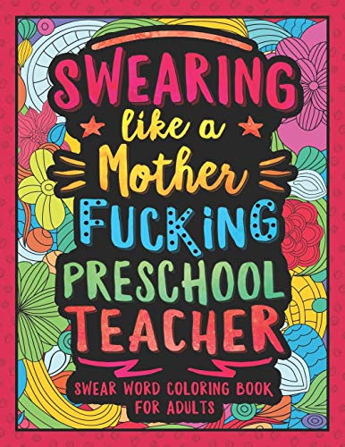 Swearing Like a Motherfucking Preschool Teacher: Swear Word Coloring ...