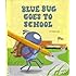 Amazon.com: Blue Bug's Book of Colors (Blue Bug Books) (9780516434421 ...