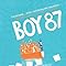 Boy 87: a multi award-winning children's novel about refugees ...
