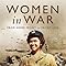 Women in War: Amazon.co.uk: Lee, Celia, Strong, Paul: 9781848846692: Books