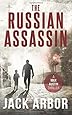 Amazon.com: The Russian Assassin: A Max Austin Thriller, Book #1 ...