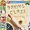 Amazon - Baking Class: 50 Fun Recipes Kids Will Love to Bake! (Cooking ...