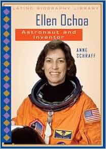 Amazon.com: Ellen Ochoa: Astronaut and Inventor (Latino Biography ...
