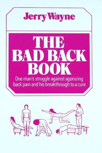 Bad Back Book: Wayne, Jerry: 9780918024251: Amazon.com: Books