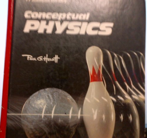 Conceptual Physics: A High School Physics Program: Hewitt, Paul G ...