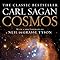 Cosmos: Sagan, Carl, Druyan, Ann, Tyson, Neil deGrasse: 9780345539434 ...